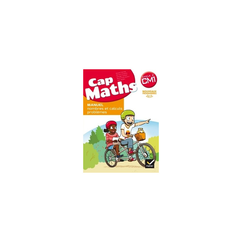 3277450210151 - CAP MATHS CM1 ED. 2017 - LIVRE ELEVE NOMBRES ET CALCULS + CAHIER GEOMETRIE ...